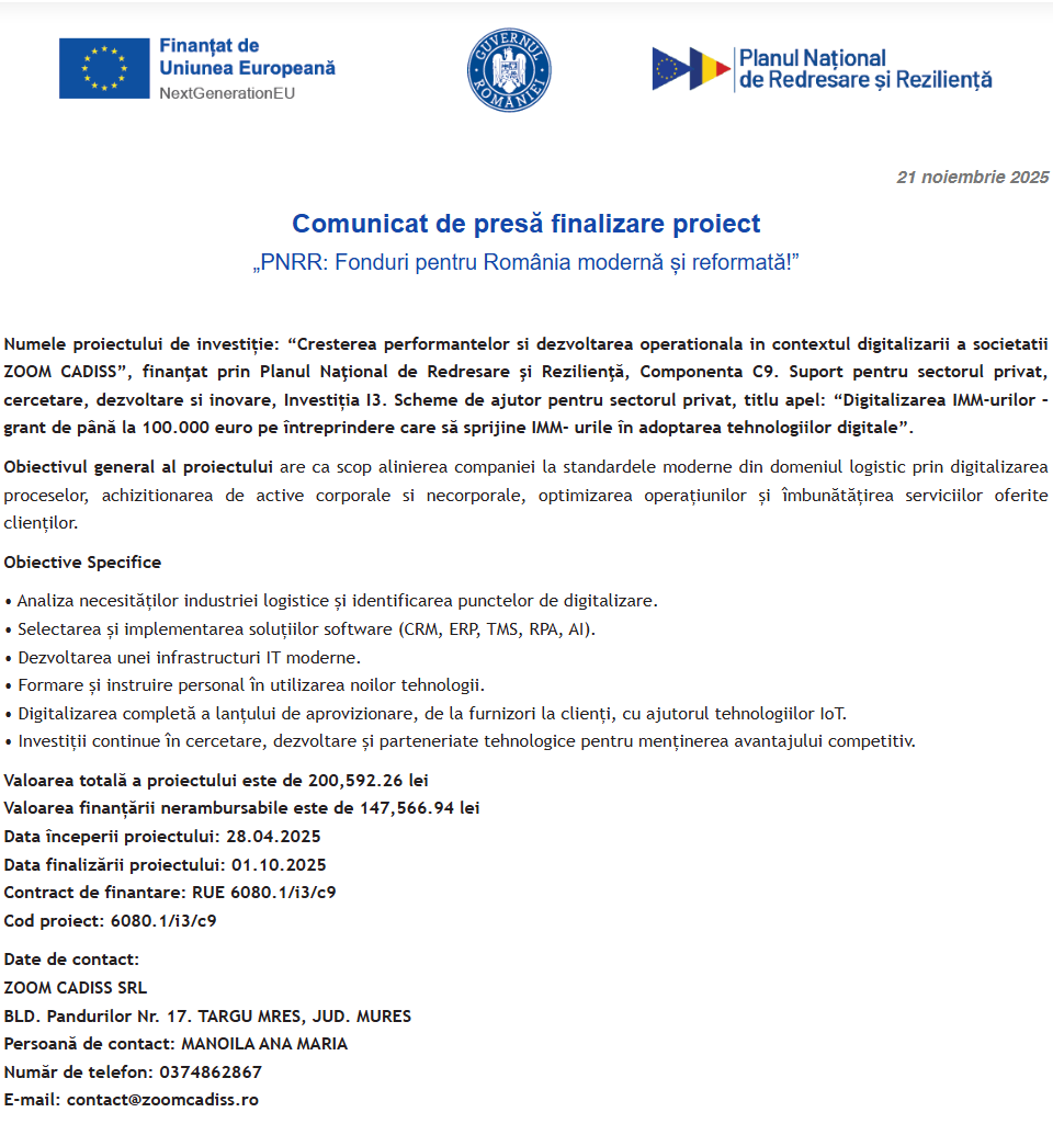 Comunicat de presă privind finalizarea derulării proiectului “Cresterea performantelor si ...